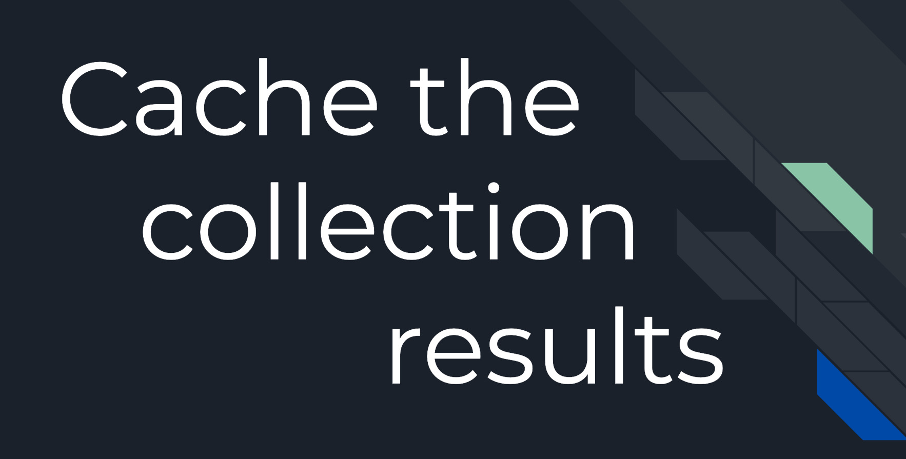 How to cache Magento collection query results